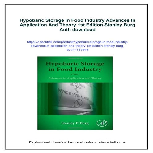 Hypobaric Storage In Food Industry Advances In Application And Theory ...