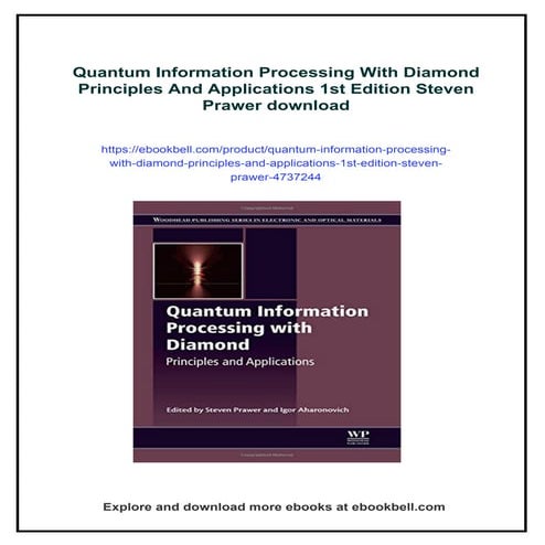 Quantum Information Processing With Diamond Principles And Applications 1st Edition Steven ...