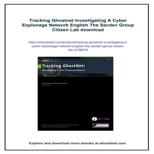 Tracking Ghostnet Investigating A Cyber Espionage Network English The Secdev Group Citizen Lab | PDF