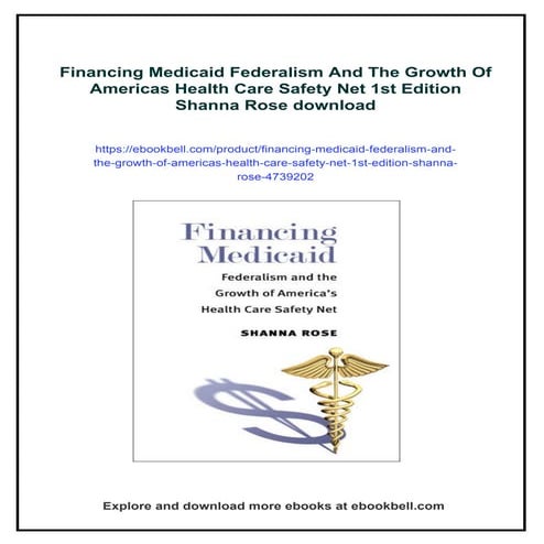 Financing Medicaid Federalism And The Growth Of Americas Health Care ...