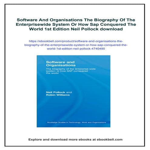 Software And Organisations The Biography Of The Enterprisewide System ...