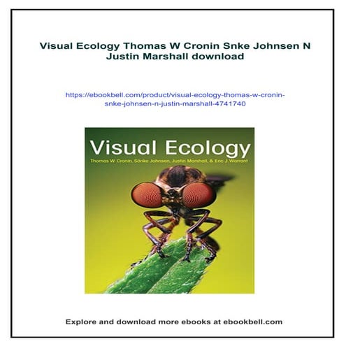 Visual Ecology Thomas W Cronin Snke Johnsen N Justin Marshall | PDF