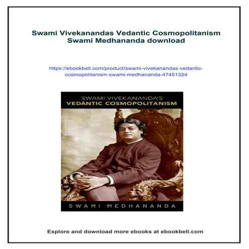 Swami Vivekanandas Vedantic Cosmopolitanism Swami Medhananda | PDF