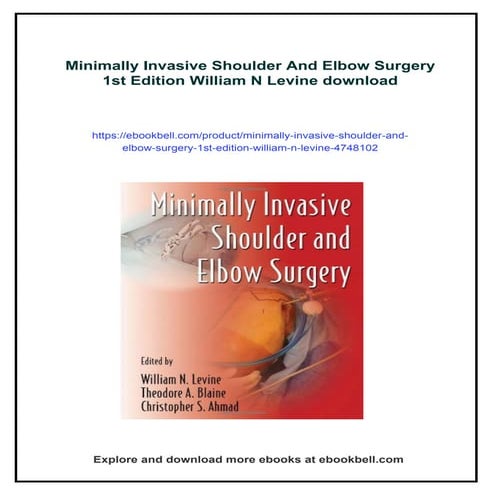 Minimally Invasive Shoulder And Elbow Surgery 1st Edition William N ...