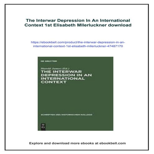 The Interwar Depression In An International Context 1st Elisabeth ...