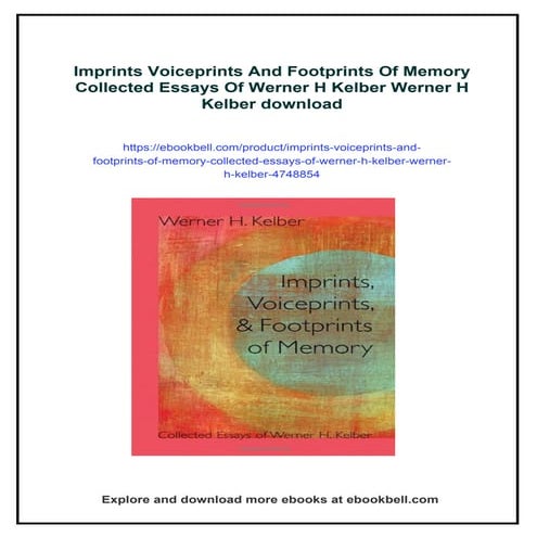 Imprints Voiceprints And Footprints Of Memory Collected Essays Of ...