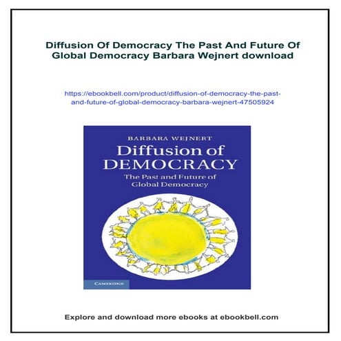 Diffusion Of Democracy The Past And Future Of Global Democracy Barbara ...