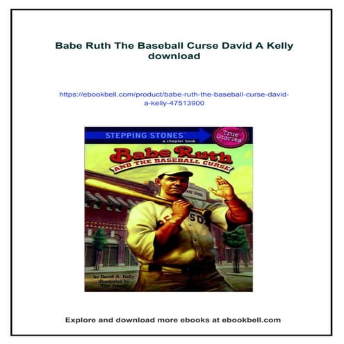 Babe Ruth The Baseball Curse David A Kelly | PDF