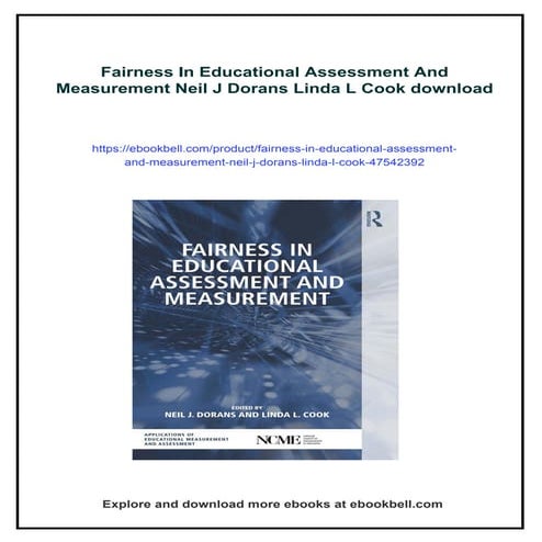 Fairness In Educational Assessment And Measurement Neil J Dorans Linda ...