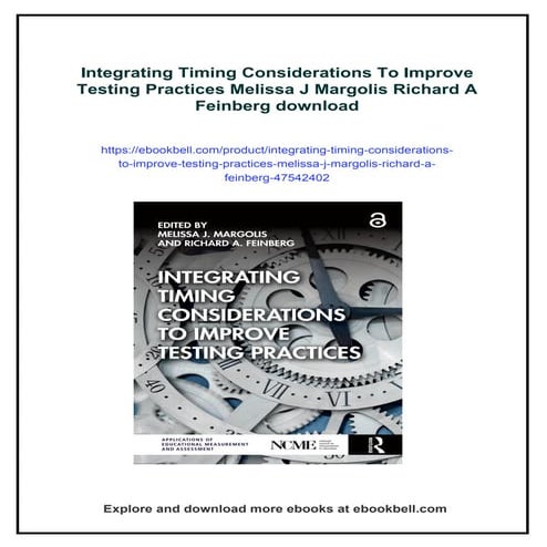 Integrating Timing Considerations To Improve Testing Practices Melissa ...