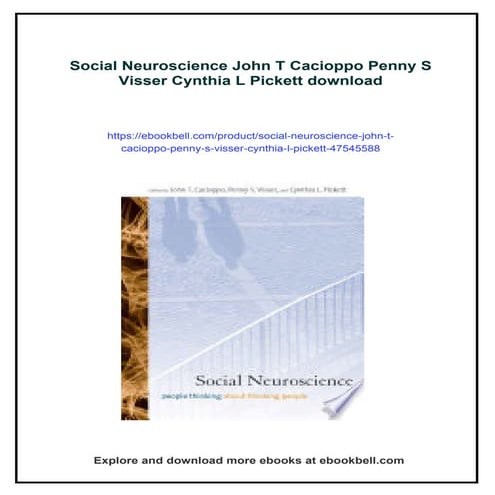 Social Neuroscience John T Cacioppo Penny S Visser Cynthia L Pickett | PDF