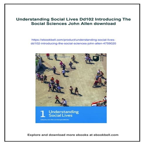 Understanding Social Lives Dd102 Introducing The Social Sciences John Allen | PDF