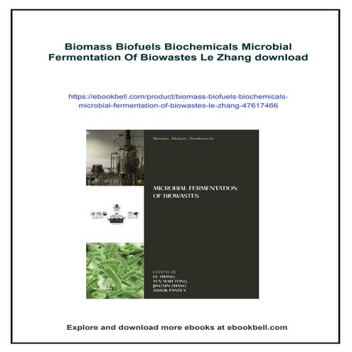 Biomass Biofuels Biochemicals Microbial Fermentation Of Biowastes Le ...