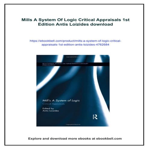 Mills A System Of Logic Critical Appraisals 1st Edition Antis Loizides ...