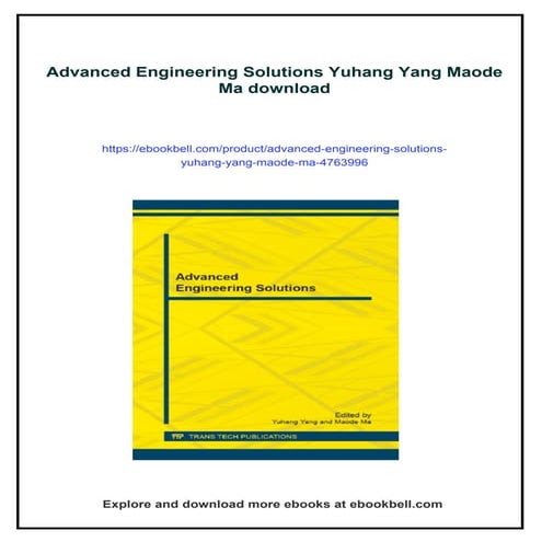 Advanced Engineering Solutions Yuhang Yang Maode Ma | PDF