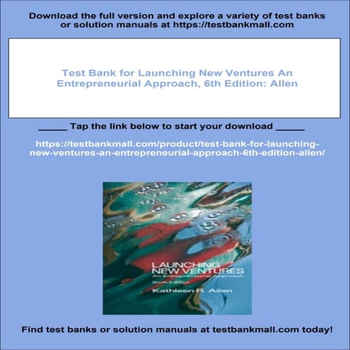 Test Bank for Launching New Ventures An Entrepreneurial Approach, 6th ...