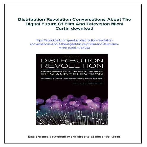 Distribution Revolution Conversations About The Digital Future Of Film ...