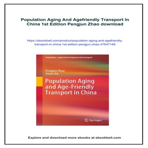 Population Aging And Agefriendly Transport In China 1st Edition Pengjun ...