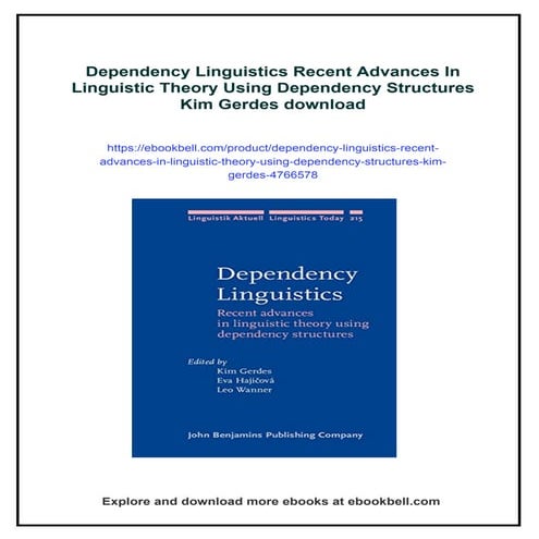 Dependency Linguistics Recent Advances In Linguistic Theory Using Dependency Structures Kim ...
