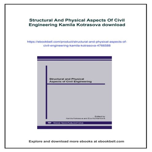 Structural And Physical Aspects Of Civil Engineering Kamila Kotrasova | PDF
