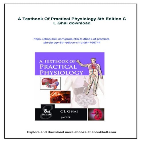 A Textbook Of Practical Physiology 8th Edition C L Ghai | PDF