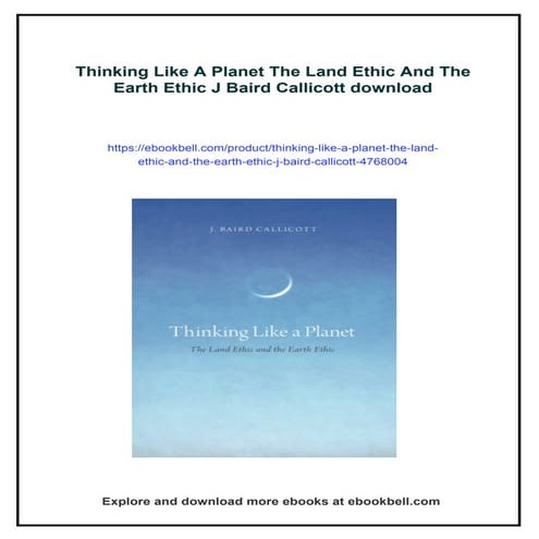 Thinking Like A Planet The Land Ethic And The Earth Ethic J Baird ...