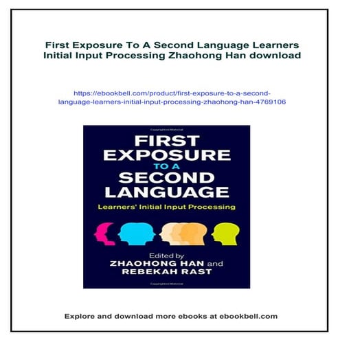 First Exposure To A Second Language Learners Initial Input Processing ...