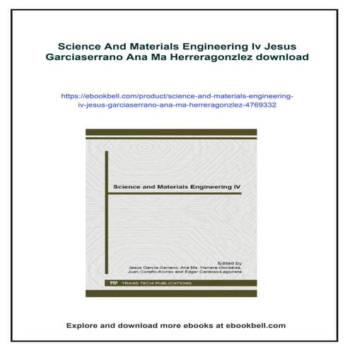 Science And Materials Engineering Iv Jesus Garciaserrano Ana Ma ...