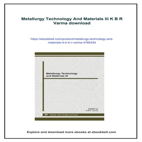 Metallurgy Technology And Materials Iii K B R Varma | PDF