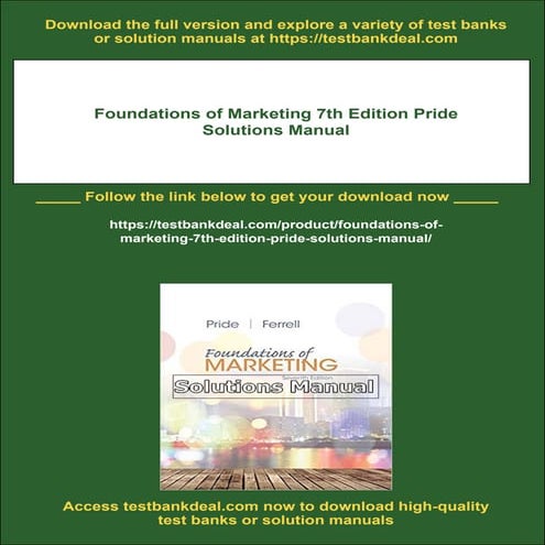 Foundations of Marketing 7th Edition Pride Solutions Manual | PDF