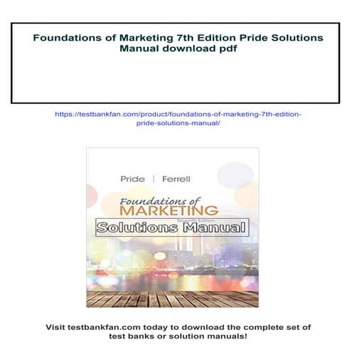Foundations of Marketing 7th Edition Pride Solutions Manual | PDF