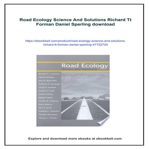 Road Ecology Science And Solutions Richard Tt Forman Daniel Sperling | PDF