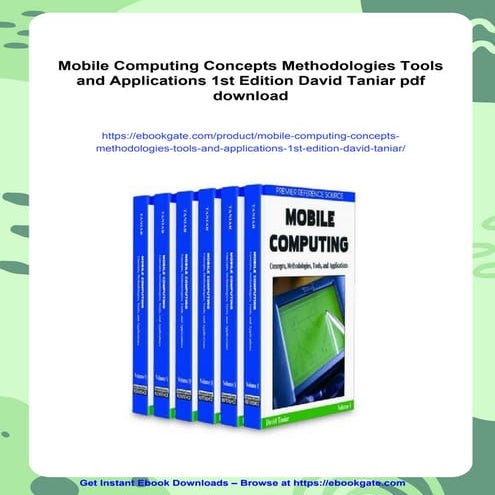 Mobile Computing Concepts Methodologies Tools and Applications 1st Edition David Taniar | PDF