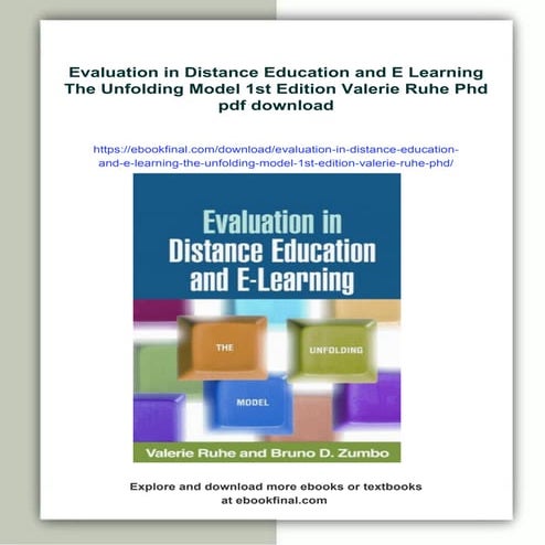 Evaluation in Distance Education and E Learning The Unfolding Model 1st ...