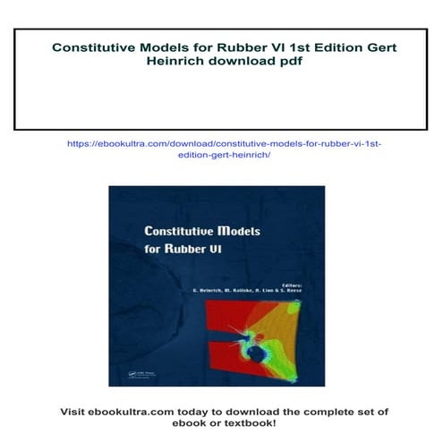 Constitutive Models for Rubber VI 1st Edition Gert Heinrich | PDF