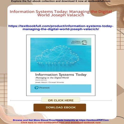 Information Systems Today: Managing the Digital World Joseph Valacich | PDF