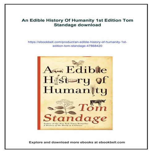 An Edible History Of Humanity 1st Edition Tom Standage | PDF