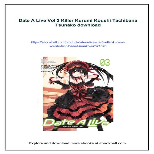 Date A Live Vol 3 Killer Kurumi Koushi Tachibana Tsunako | PDF