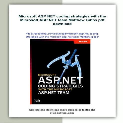 Microsoft ASP NET coding strategies with the Microsoft ASP NET team Matthew Gibbs | PDF