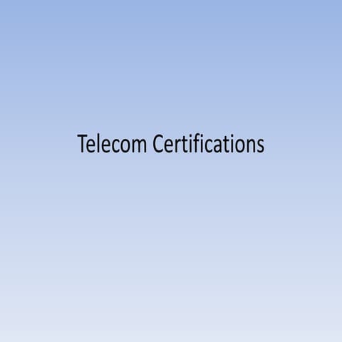 Telecom Certifications | PPTX