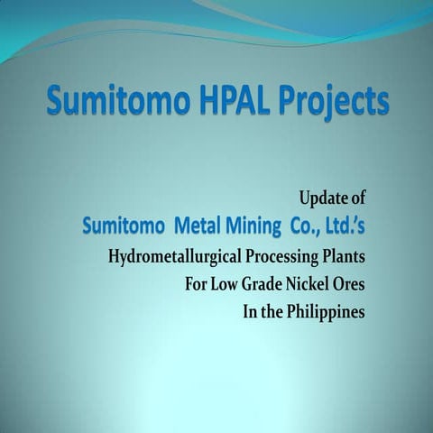 Sumitomo Metal Mining Co.,Hydrometallurgical Processing Plant For Low ...
