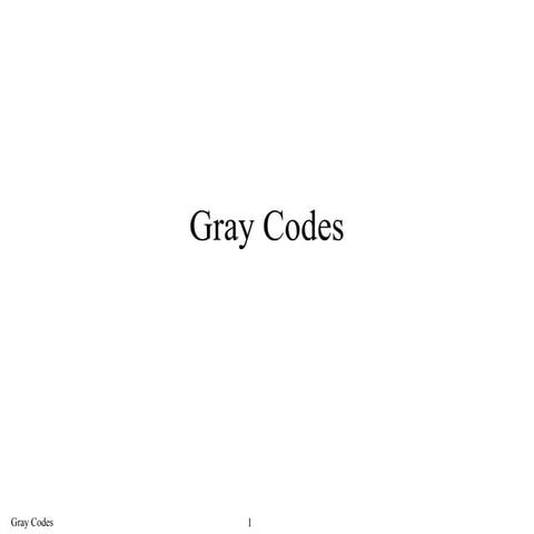 23_gray_codes 23_gray_codes 23_gray_codes.ppt
