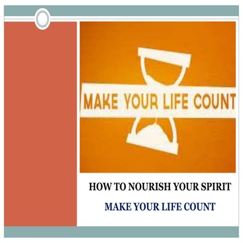 Make your life count | PPTX