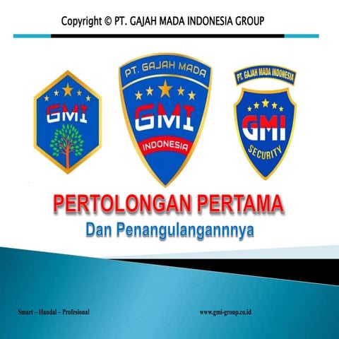 GMI GROUP - PERTOLONGAN PERTAMA | PPT