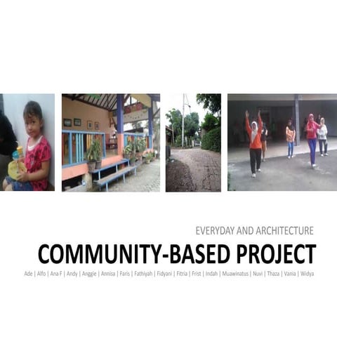 [23 okt13] presentasi progress 1 - community-based project | PPT