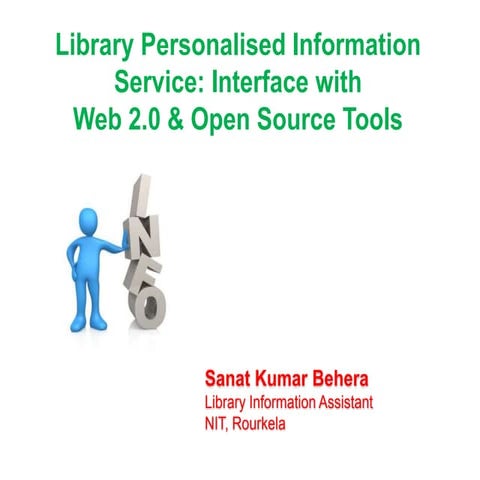 Library Personalized information service : Interface with web 2.0 and ...