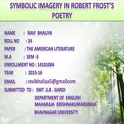 Symbolic Imagery in Robert Frost’s Poetry | PPTX