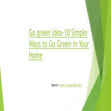 Go green idea 10 simple ways to go green in your home | PPT