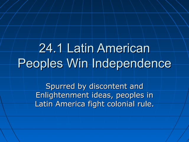 Latin American Revolutions, c. 1789-1830 | PPTX | South America Travel ...
