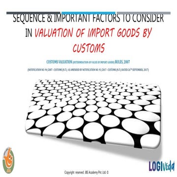 Sequence & Important factors to consider in Import valuation of Import ...
